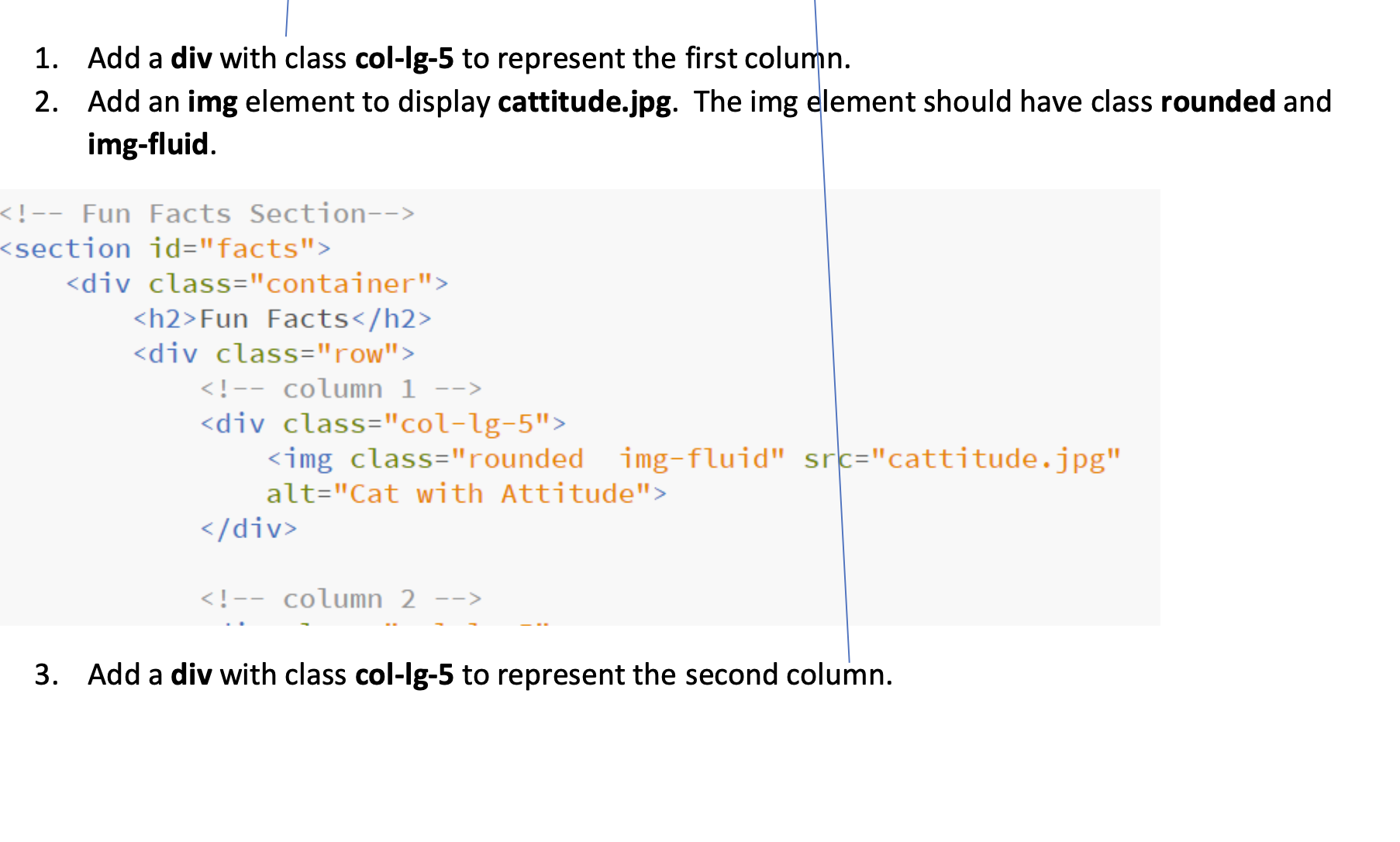 1. Add a div with class col-lg-5 to represent the | Chegg.com