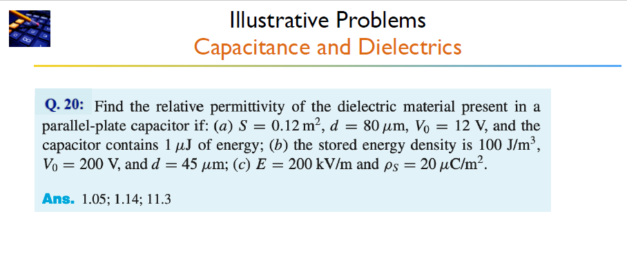 Solved Illustrative Problems Capacitance and Dielectrics Q. | Chegg.com