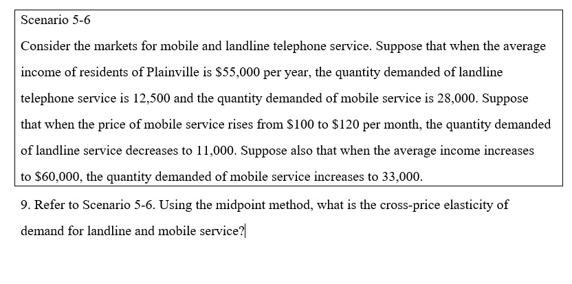 Solved Scenario 5-6 Consider the markets for mobile and | Chegg.com Solved Scenario 5-6 Consider the markets for mobile and | Chegg.com