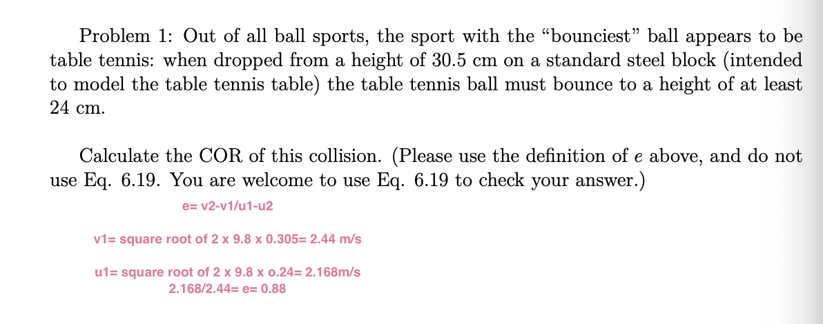 Solved Problem 3: Let us assume that the COR of a squash | Chegg.com