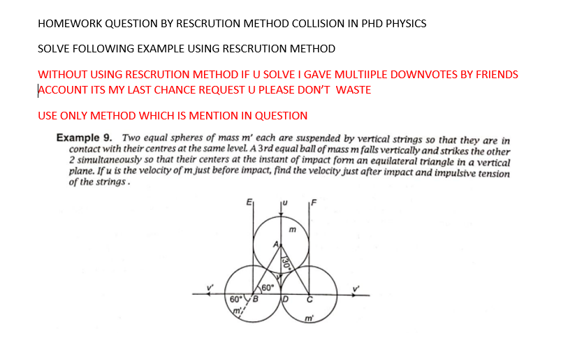 Solved HOMEWORK QUESTION BY RESCRUTION METHOD COLLISION IN | Chegg.com