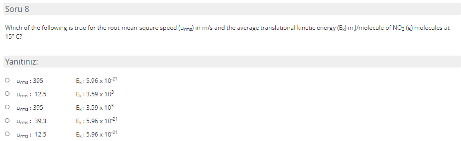 Solved Soru 8 Which of the following is true for the | Chegg.com