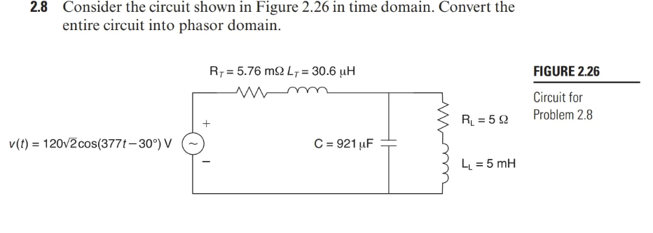 Solved 2.8 Consider the circuit shown in Figure 2.26 in time | Chegg.com