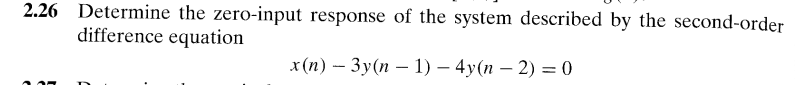 Solved 2.26 Determine the zero-input response of the system | Chegg.com