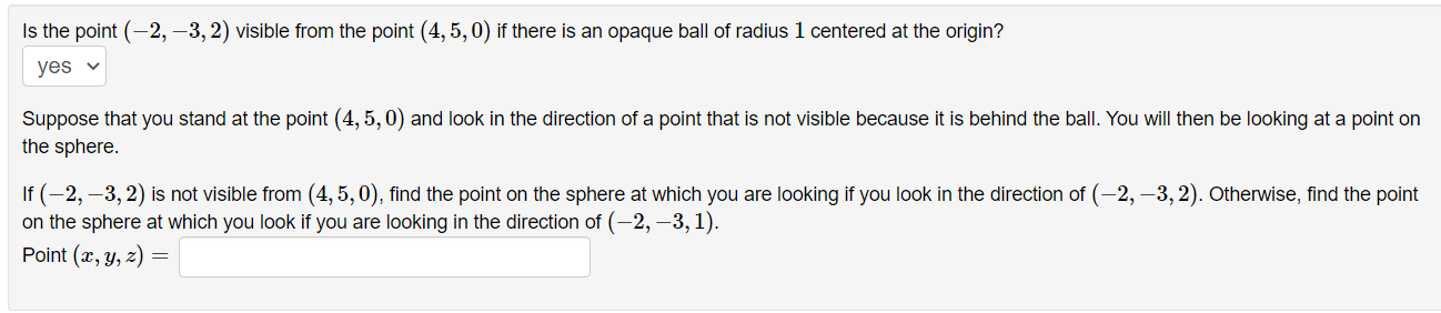 Solved Is the point (-2, -3,2) visible from the point | Chegg.com