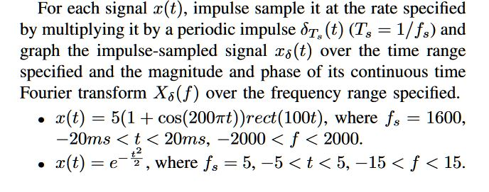Solved For each signal x(t), impulse sample it at the rate | Chegg.com