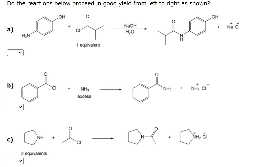 Solved Do the reactions below proceed in good yield from | Chegg.com