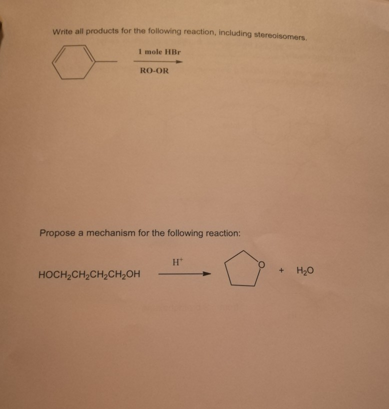 Solved Write all products for the following reaction, | Chegg.com