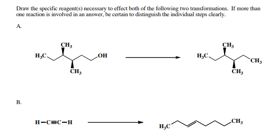 Solved Draw the specific reagent(s) necessary to effect both | Chegg.com