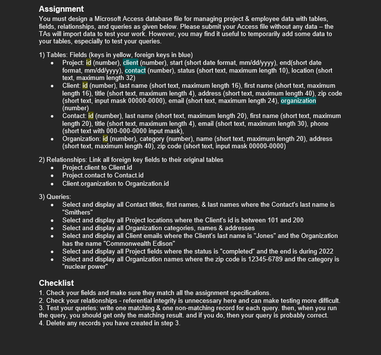 Solved Assignment You must design a Microsoft Access | Chegg.com
