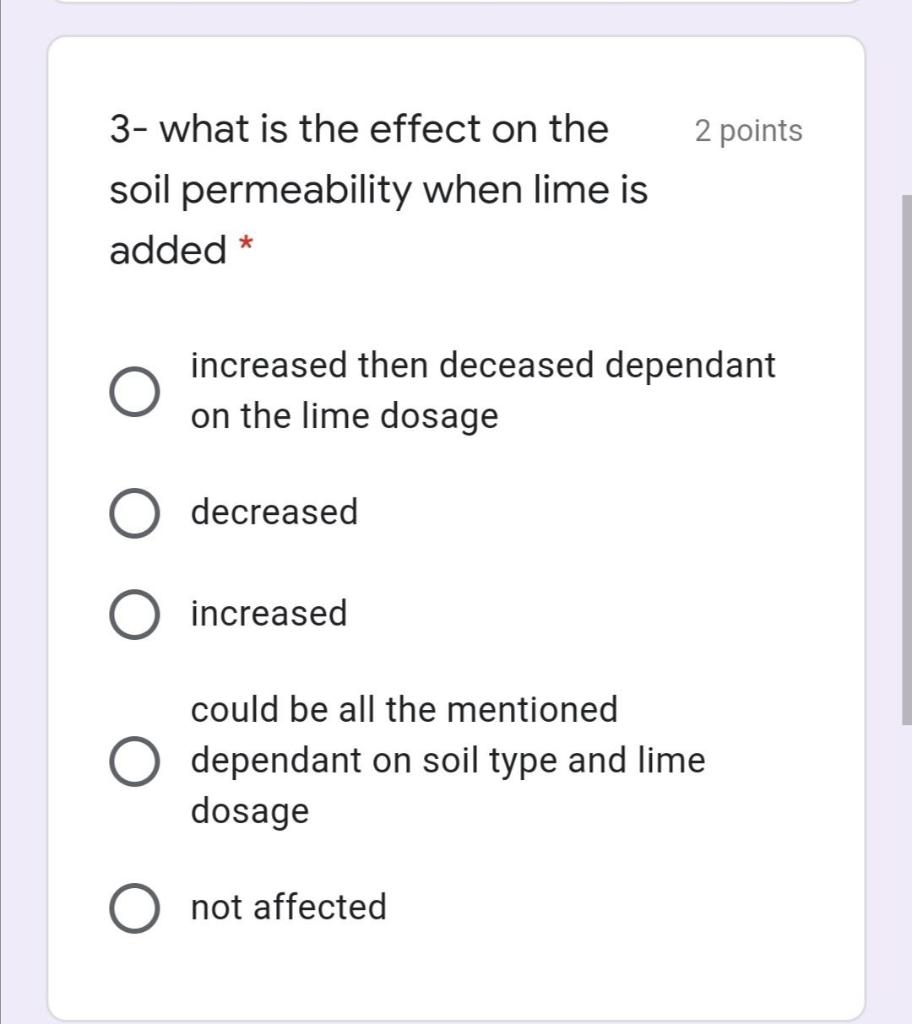 Solved 2 points 3- what is the effect on the soil | Chegg.com