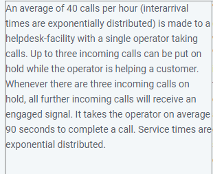 Solved An average of 40 calls per hour (interarrival times | Chegg.com