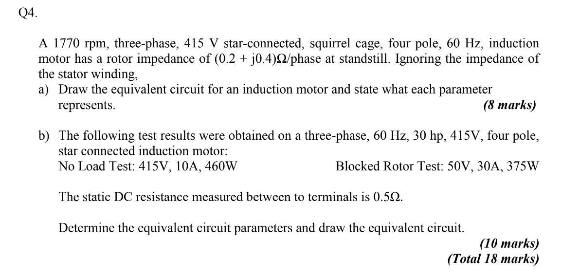Solved Q4.A 1770rpm, ﻿three-phase, 415V ﻿star-connected, | Chegg.com
