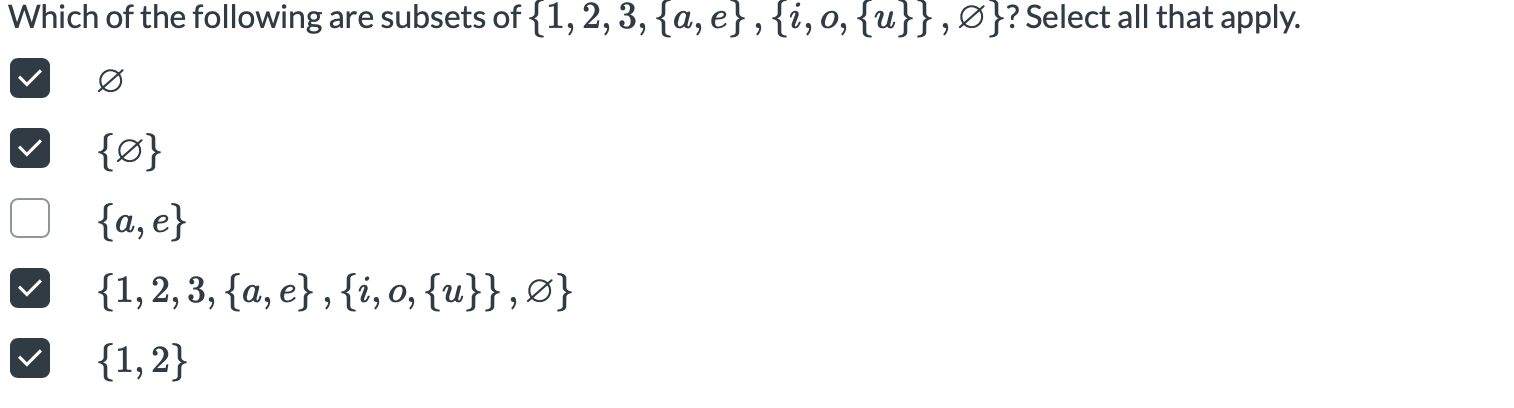 Solved Which of the following are subsets of {1, 2, 3, {a, | Chegg.com