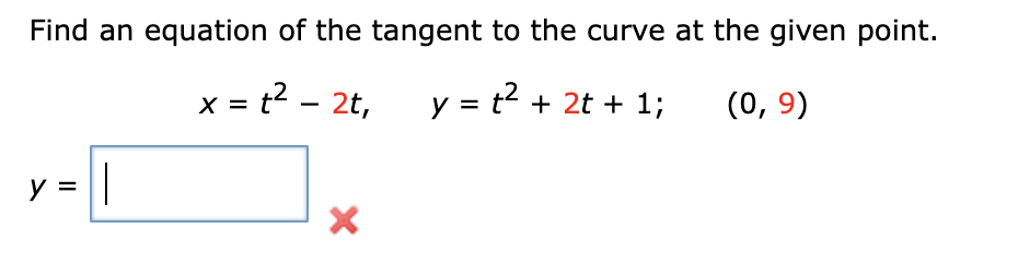 Solved Find an equation of the tangent to the curve at the | Chegg.com