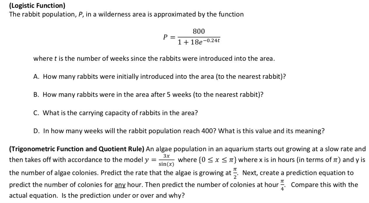 Solved (Logistic Function) The rabbit population, P, in a | Chegg.com