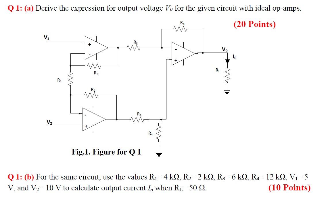 Solved Q1: (a) Derive the expression for output voltage V, | Chegg.com