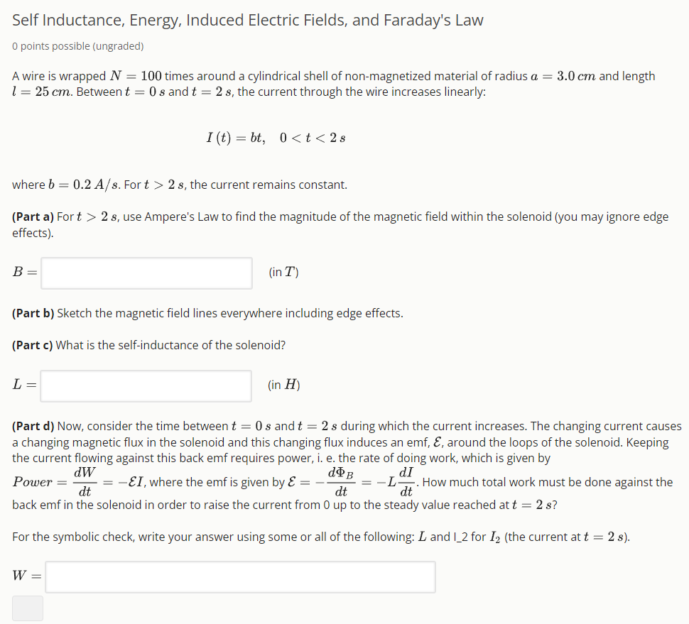 Solved Self Inductance, Energy, Induced Electric Fields, and | Chegg.com
