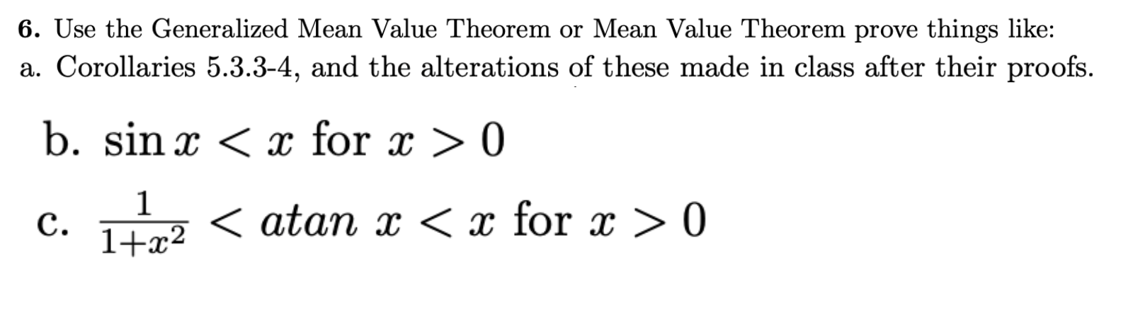 Solved 6. Use the Generalized Mean Value Theorem or Mean | Chegg.com