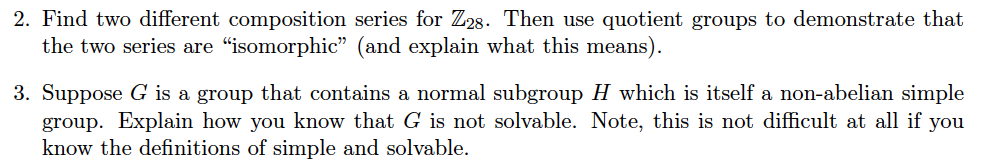 Solved 2. Find two different composition series for Z28. | Chegg.com