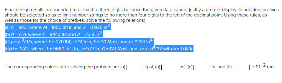 Solved Final design results are rounded to or fixed to three | Chegg.com