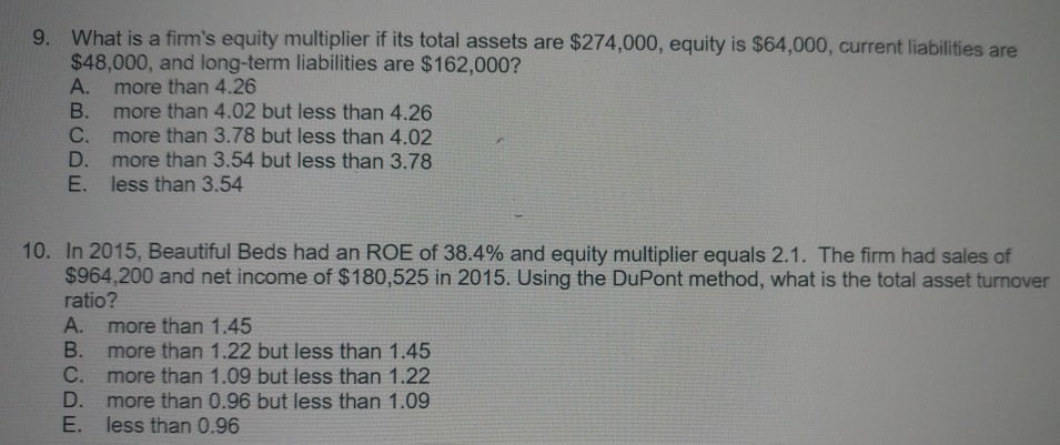 Solved What is a firm's equity multiplier if its total | Chegg.com