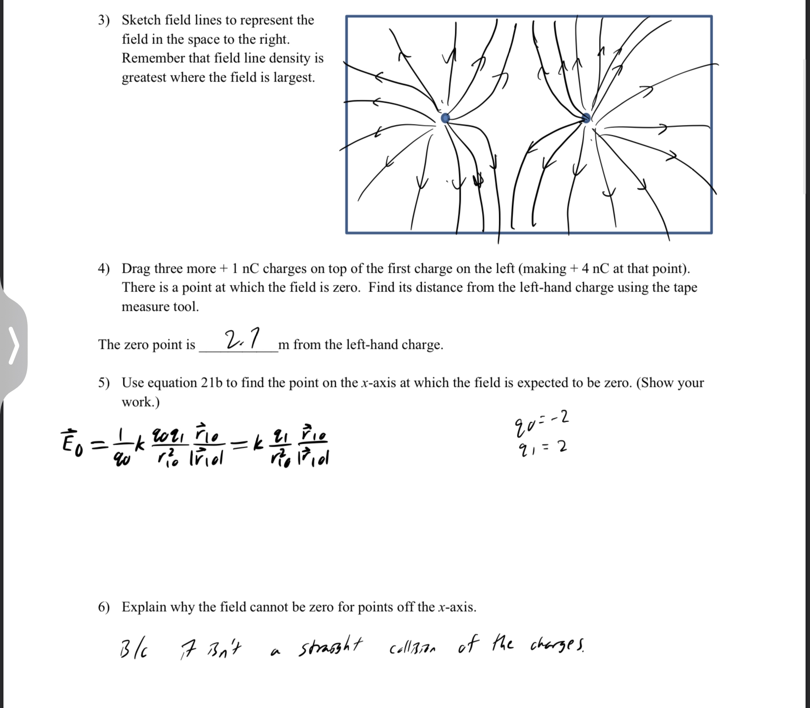 Solved work.)q0=-2q1=2Explain why the field cannot be zero | Chegg.com