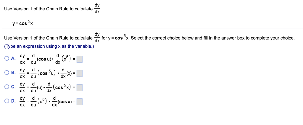 Solved dy Use Version 1 of the Chain Rule to calculate- dx | Chegg.com