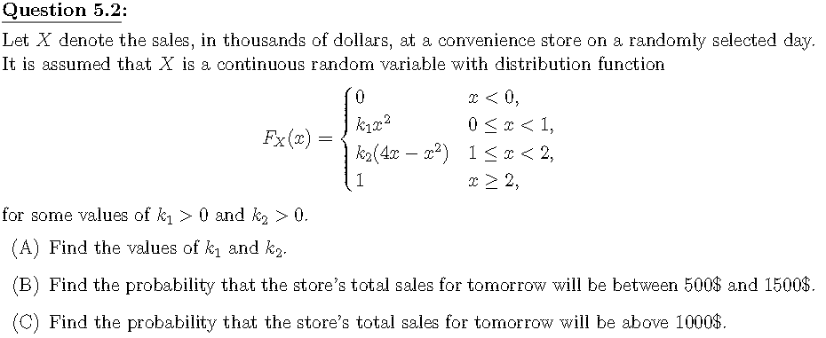 Solved Let X denote the sales, in thousands of dollars, at a | Chegg.com