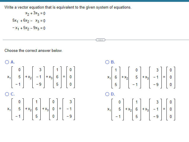 Solved Write a vector equation that is equivalent to the | Chegg.com