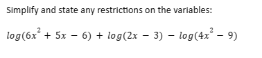 Solved Simplify and state any restrictions on the variables: | Chegg.com