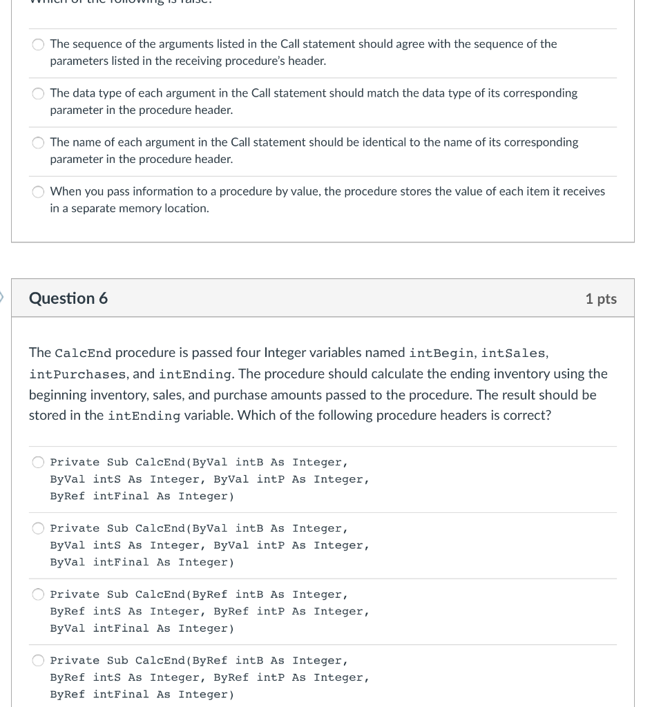 Solved The sequence of the arguments listed in the Call | Chegg.com