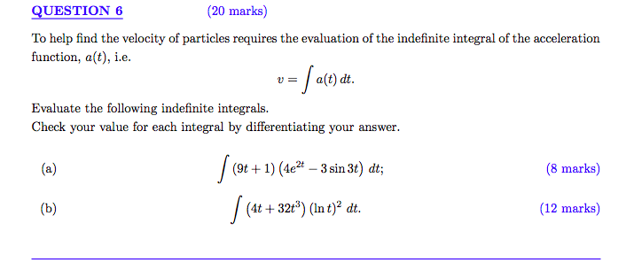 Solved QUESTION 6 (20 marks) To help find the velocity of | Chegg.com