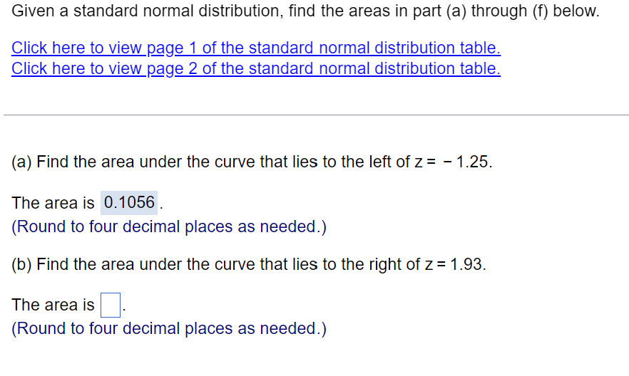 Solved Given a standard normal distribution, find the areas | Chegg.com