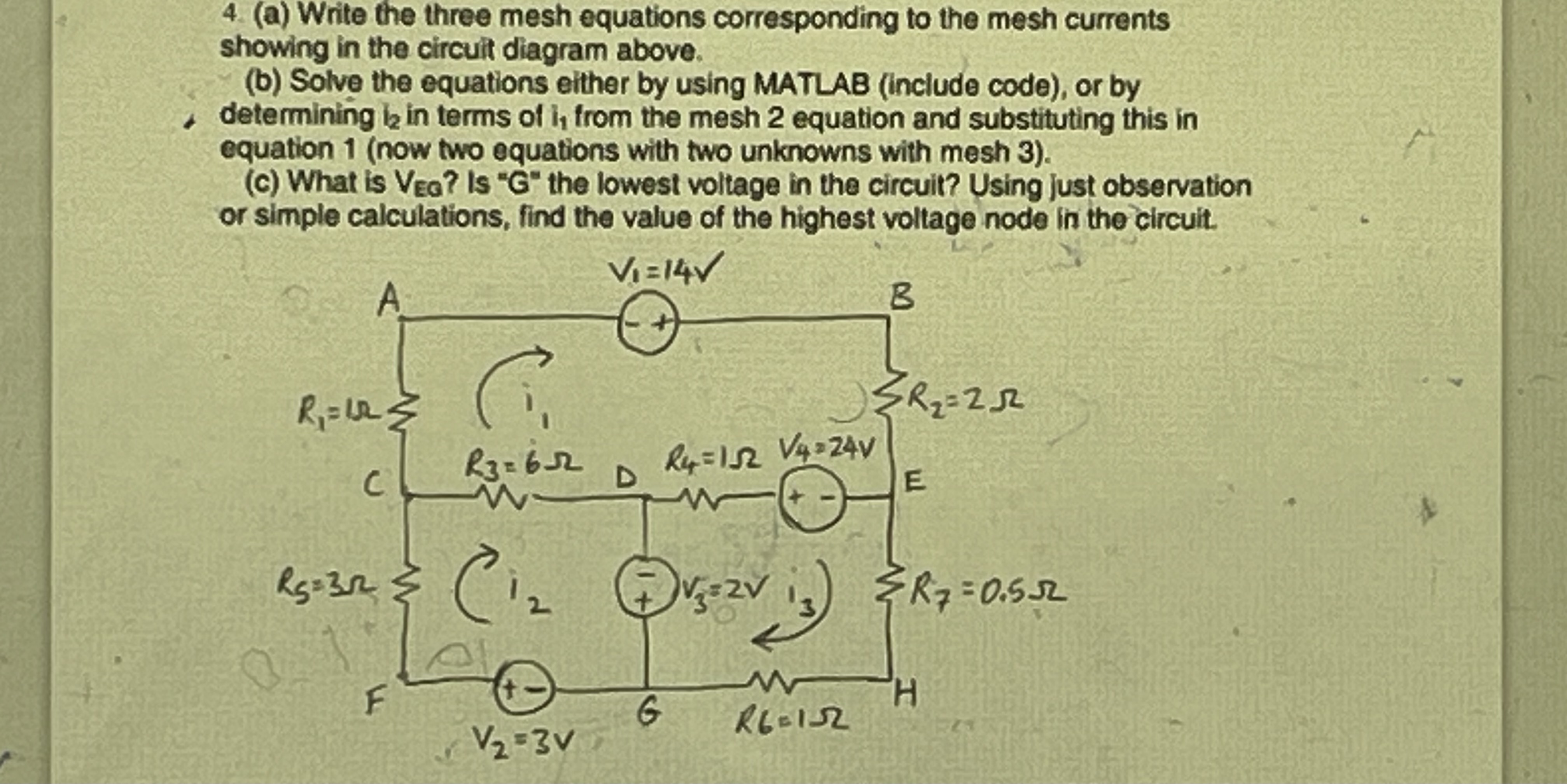 Solved 4. (a) Write the three mesh equations corresponding | Chegg.com