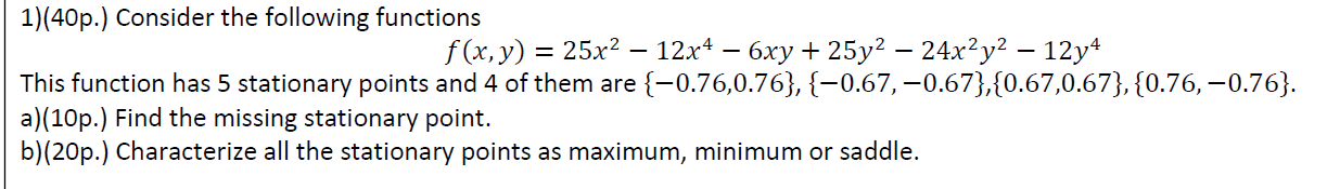 Solved 1)(40p.) Consider the following functions f(x,y) = | Chegg.com
