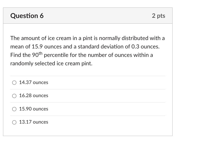 Solved The amount of ice cream in a pint is normally | Chegg.com