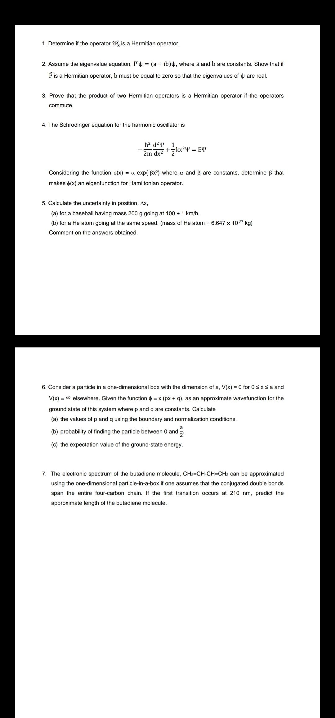 Solved 1. Determine if the operator &f, is a Hermitian | Chegg.com