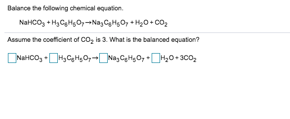 Solved Balance the following chemical equation. NaHCO3 | Chegg.com