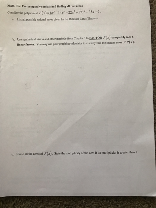 Solved Factoring polynomials and finding all real zeros | Chegg.com