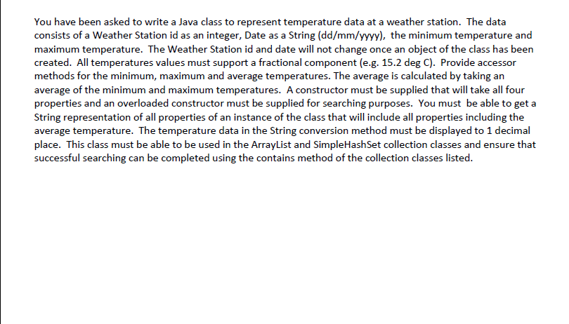 Solved You have been asked to write a Java class to | Chegg.com