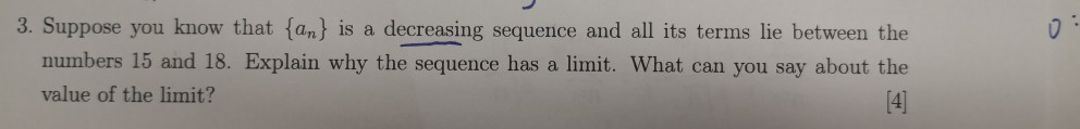 Solved 3. Suppose you know that {an) is a decreasing | Chegg.com
