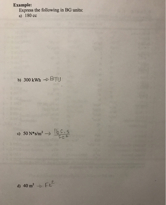 Solved Example Express the following in BG units: a) 180 cc | Chegg.com