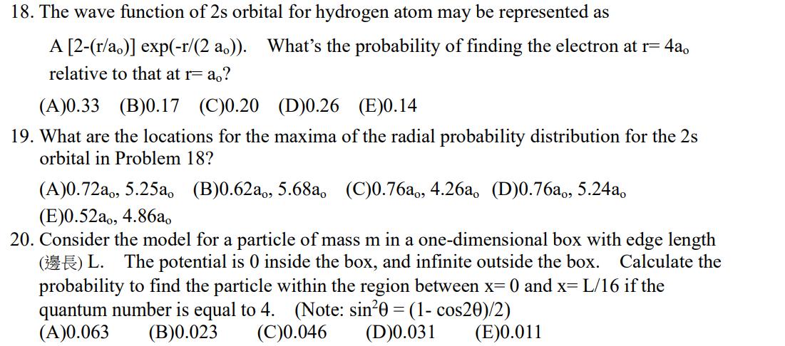 Solved 18. The wave function of 2s orbital for hydrogen atom | Chegg.com