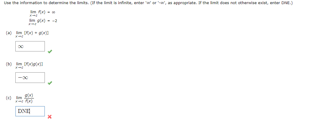 Solved Use The Information To Determine The Limits If The