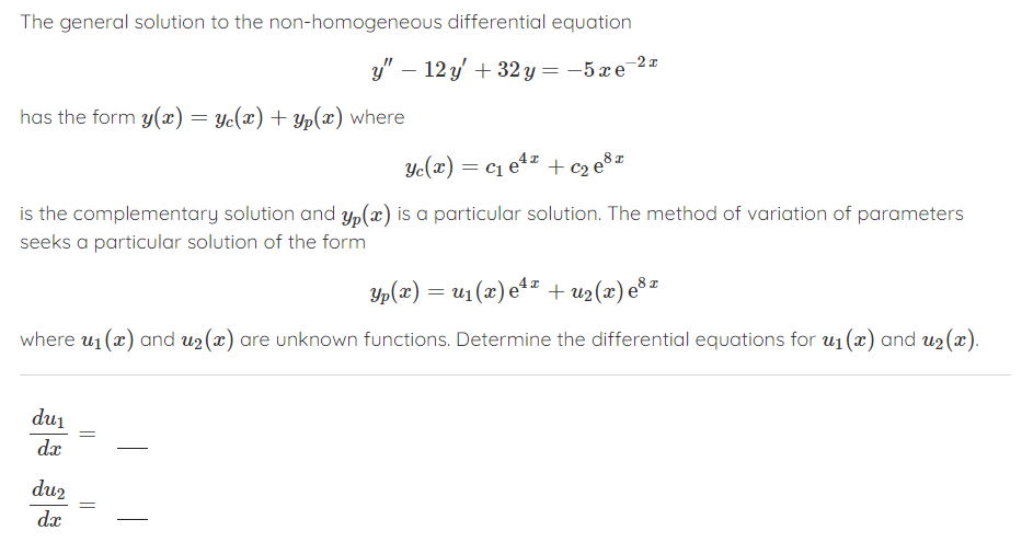 Solved The general solution to the non-homogeneous | Chegg.com