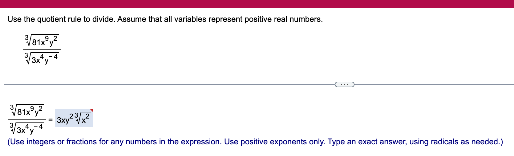 Solved Use the quotient rule to divide. Assume that all | Chegg.com