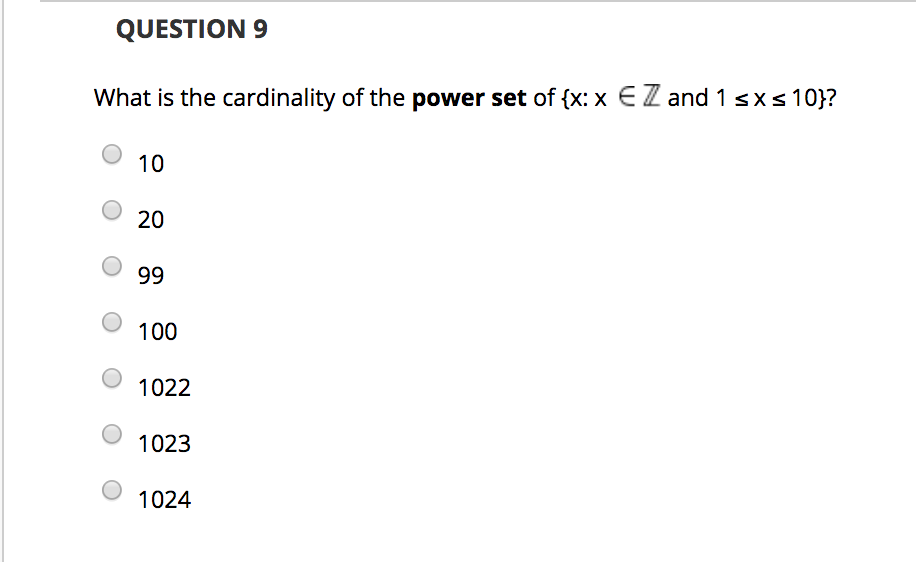 Solved QUESTION 9 What is the cardinality of the power set | Chegg.com