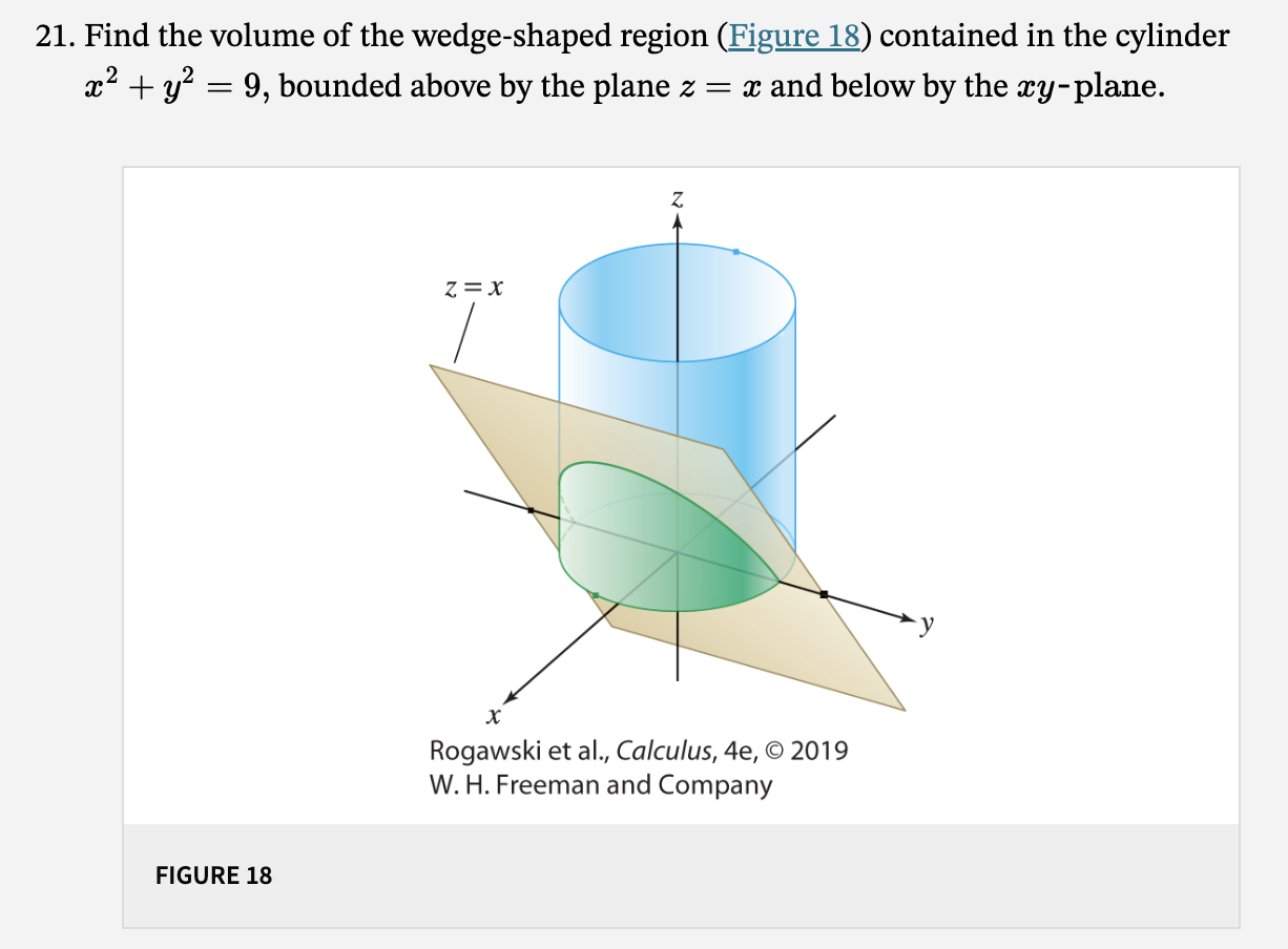 Solved 21. Find the volume of the wedge-shaped region | Chegg.com