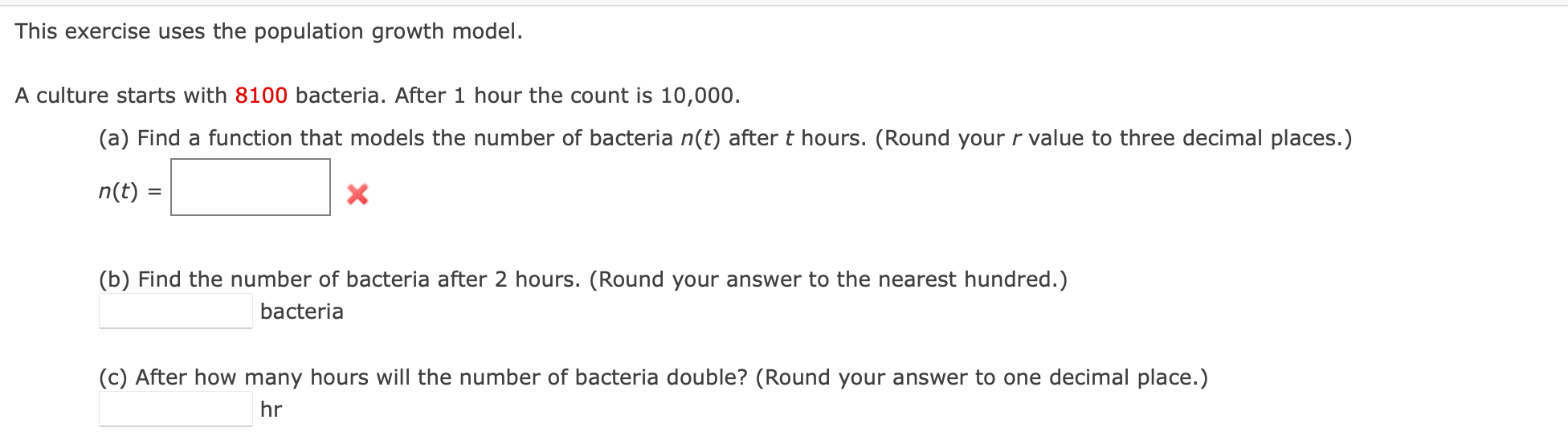 Solved his exercise uses the population growth model. | Chegg.com